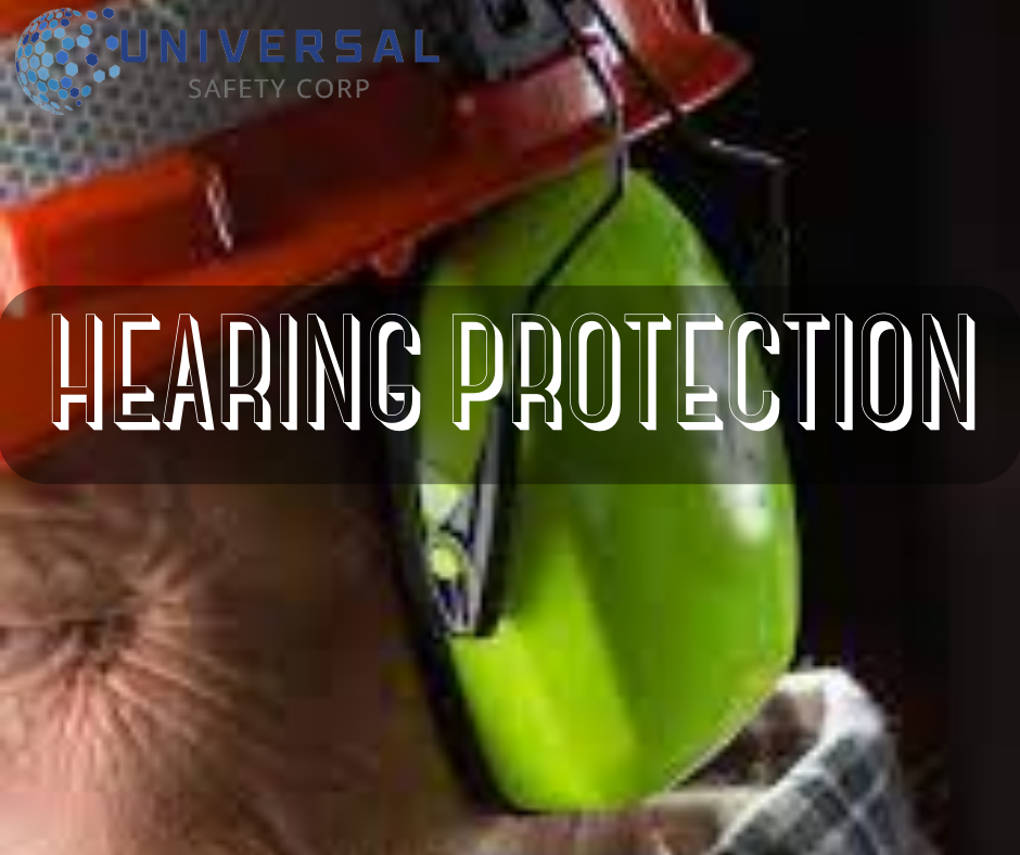 Hearing Protection – Universal Safety Corp