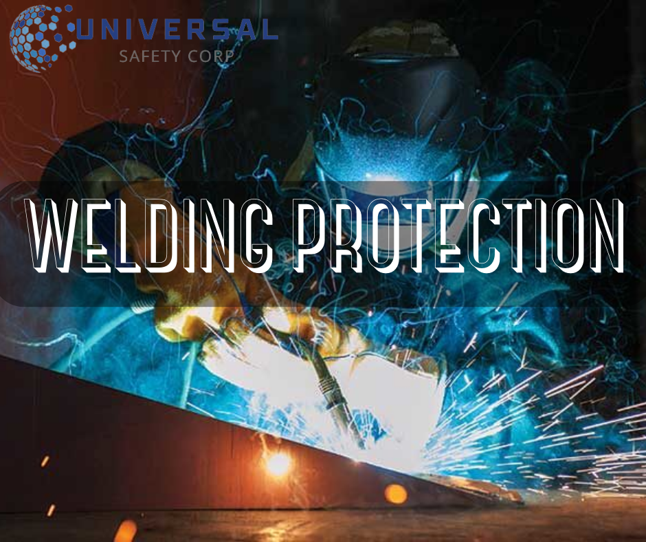 Welding Protection – Universal Safety Corp
